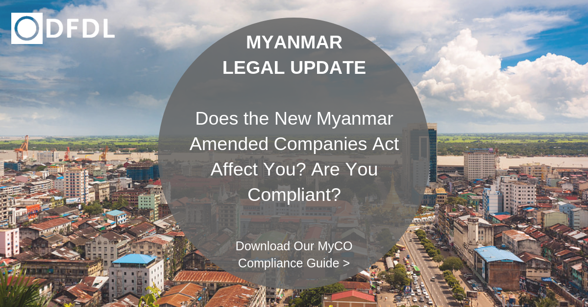 Myanmar Legal Update: Does the New Myanmar Amended Companies Act Affect ...