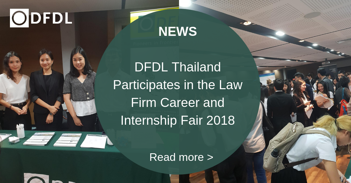 DFDL Thailand Participates in the Law Firm Career and Internship Fair ...