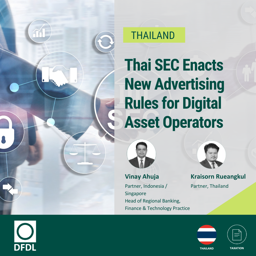 Thai SEC Enacts New Advertising Rules for Digital Asset Operators