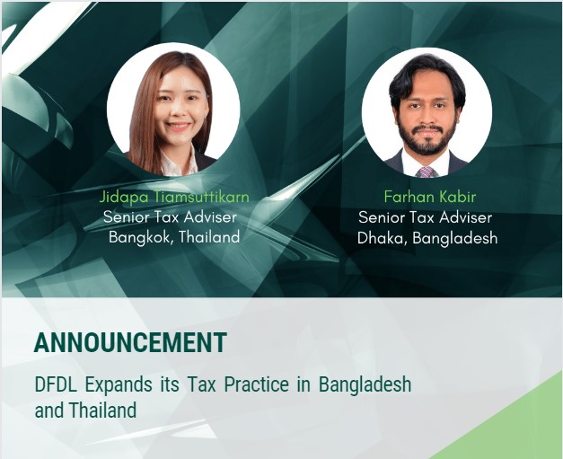 DFDL Expands its Tax Practice in Bangladesh and Thailand