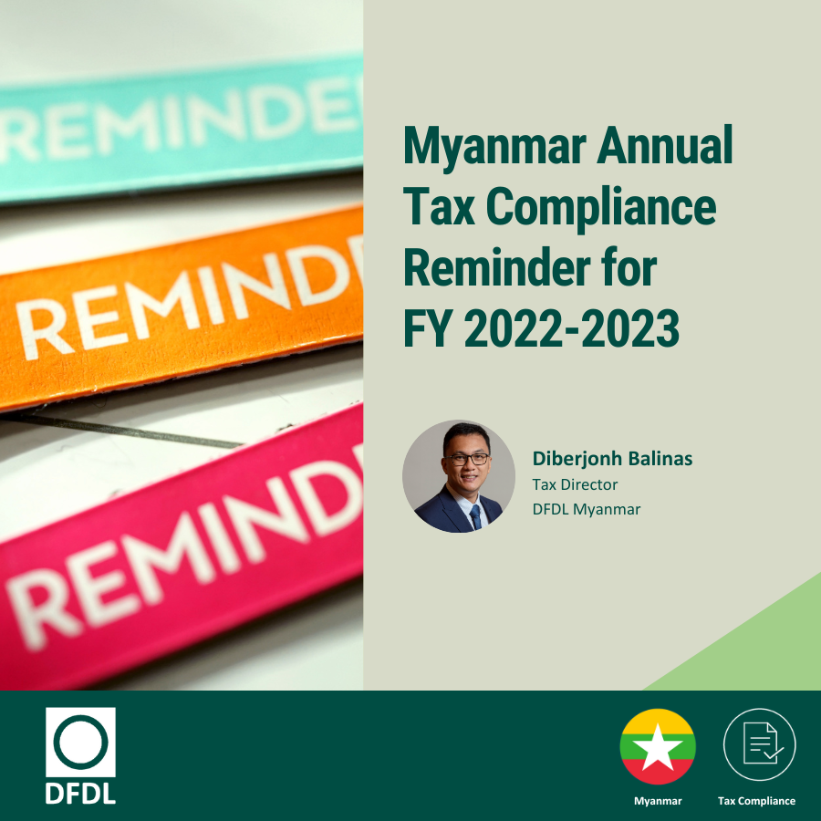 Myanmar Annual Tax Compliance Reminder for FY 2022-2023